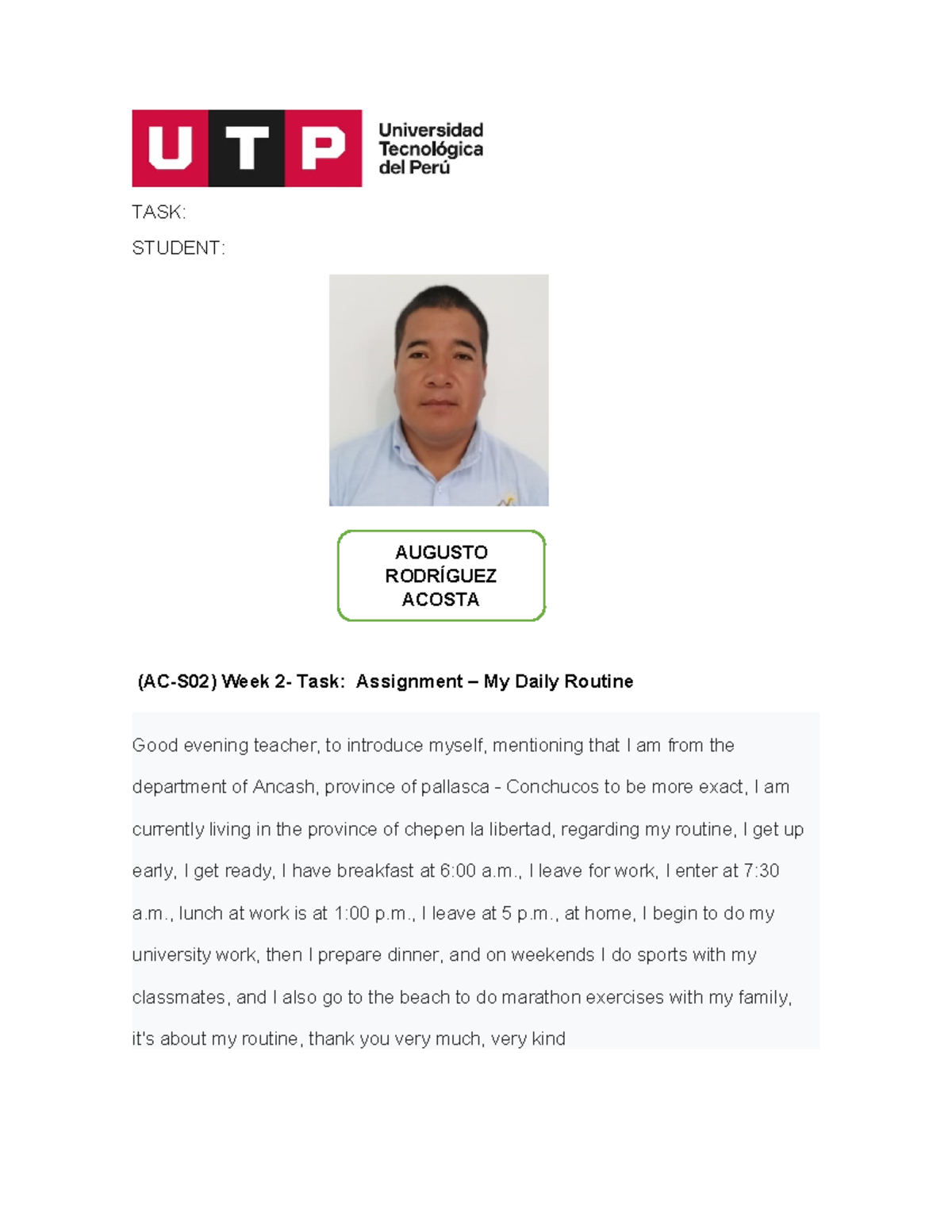 Week 2 - Task Assignment - My Daily Routine - TASK: STUDENT: (AC-S02) Week 2- Task: Assignment ...