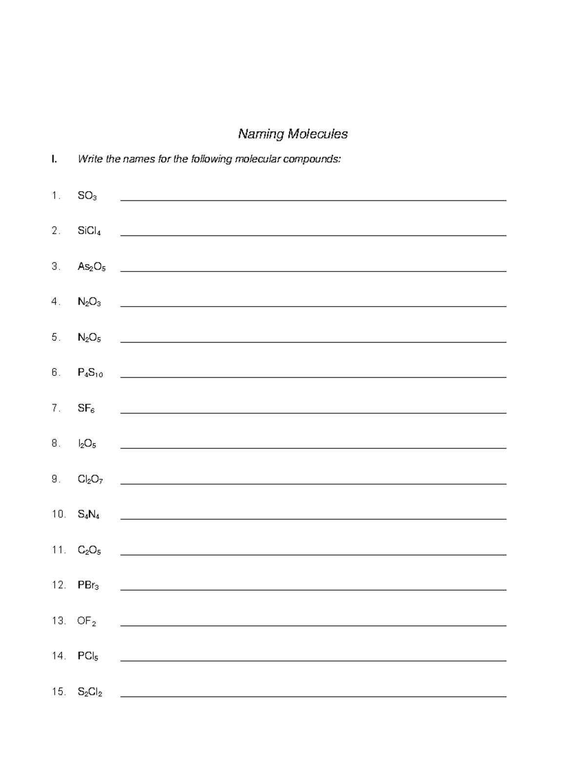 1806 Naming Molecules - practice problems - Naming Molecules I. Write ...