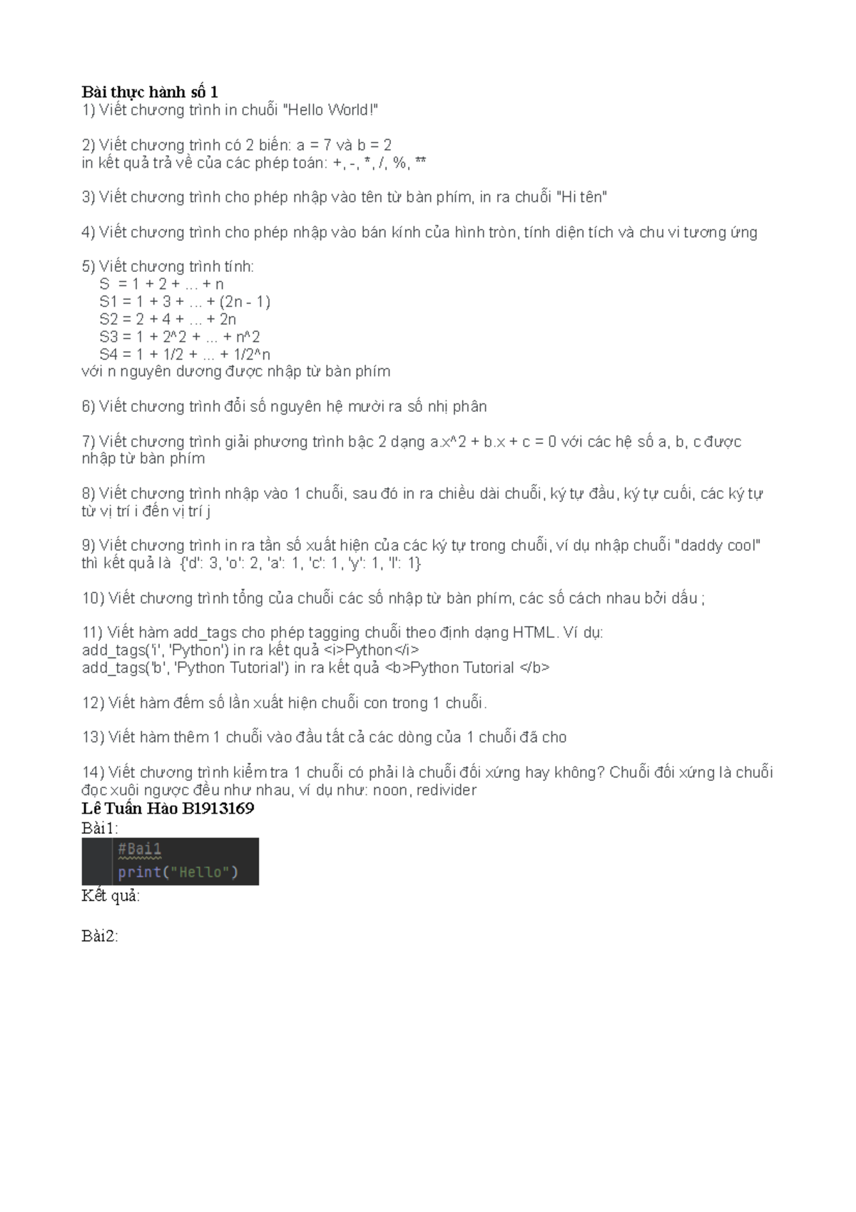 Bai tap python - Bài thực hành số 1 1) Viết chương trình in chuỗi ...