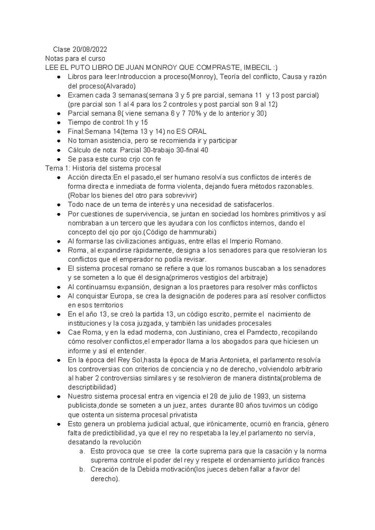 Procesal general - Ojala - Clase 20/08/ Notas para el curso LEE EL PUTO ...