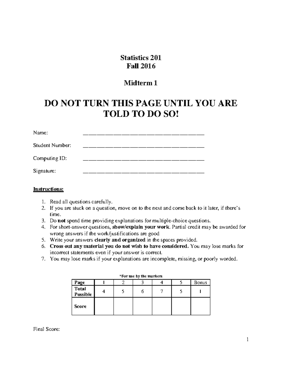 Midterm 2016, questions and answers - Statistics 201 Fall 2016 Midterm 1 DO NOT TURN THIS PAGE ...