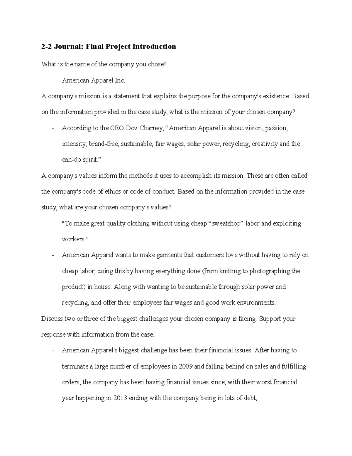 Journal 2 - 2-2 Journal: Final Project Introduction What is the name of ...