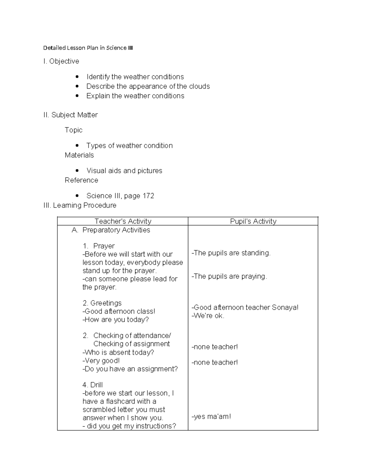 Detailed Lesson Plan in Science III - Objective Identify the weather ...