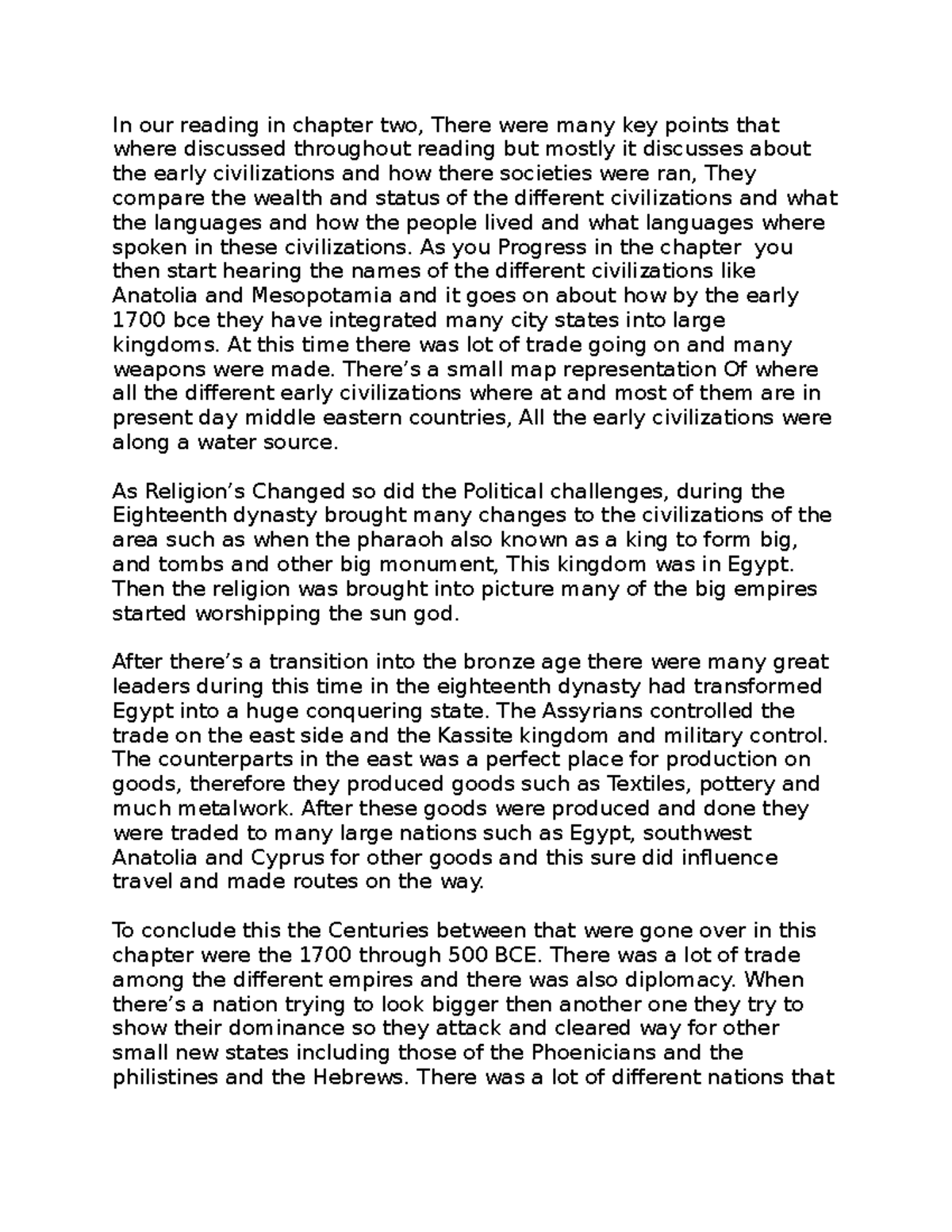 Reading History 1 Chapter 2 - In our reading in chapter two, There were ...