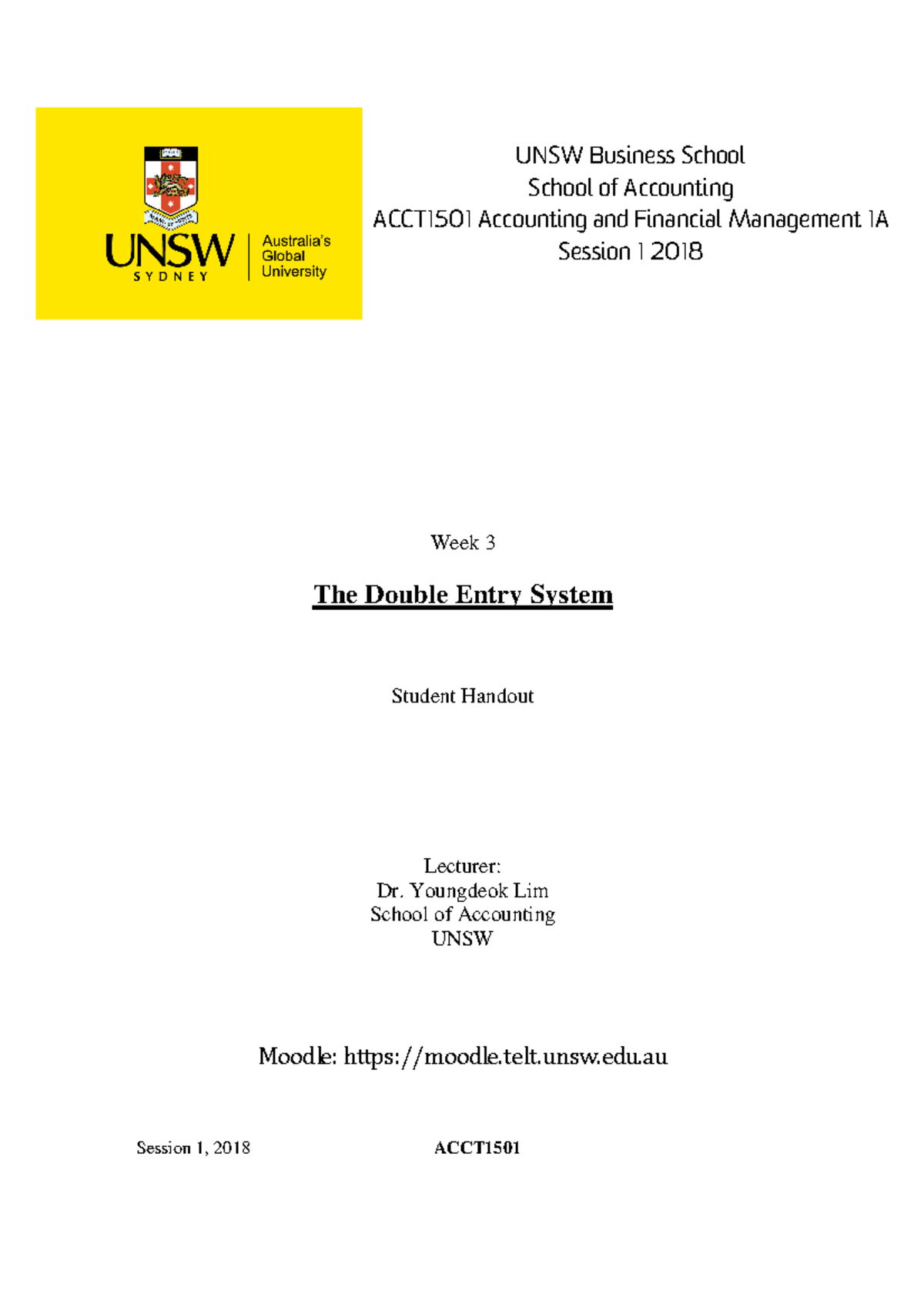 Week 3 Lecture Notes 1 Slide Unsw Business School School Of Accounting Acct1501 Accounting