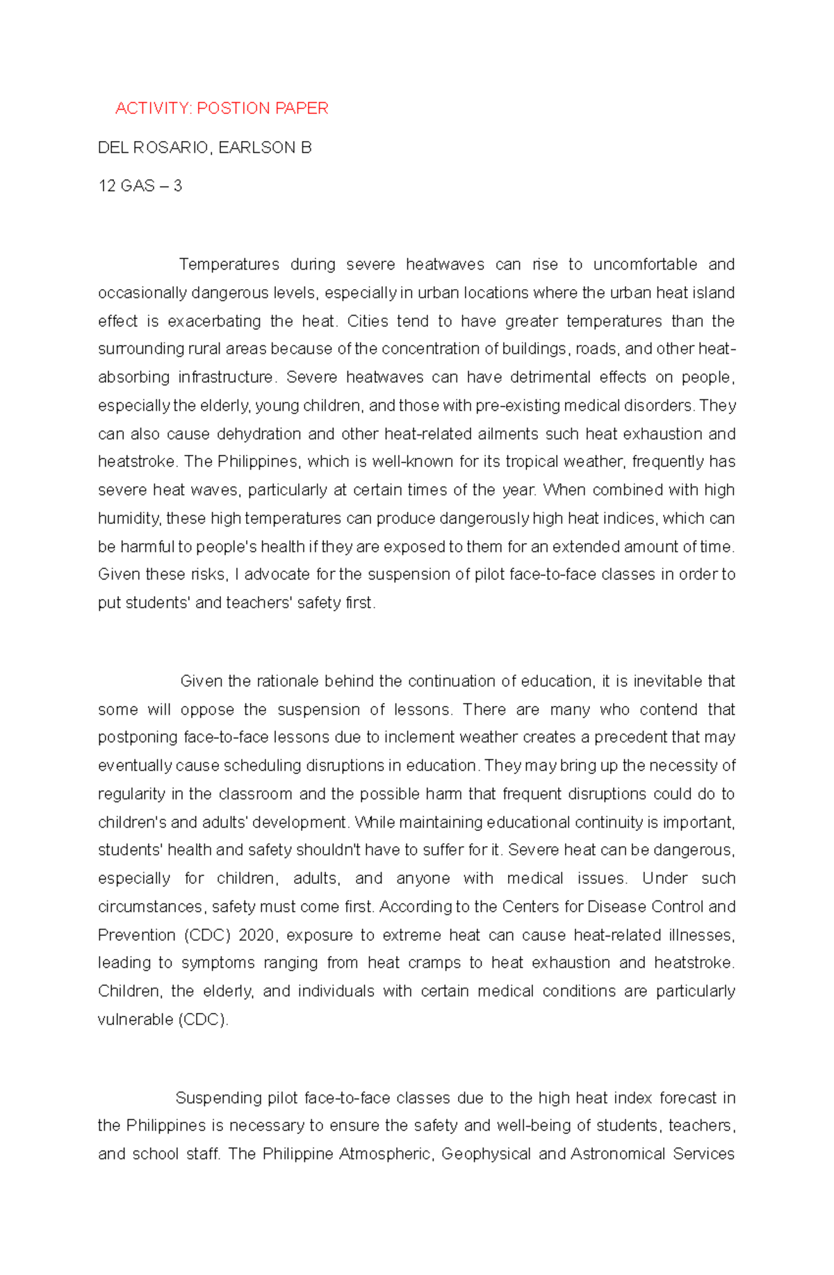 Activity Position Paper - ACTIVITY: POSTION PAPER DEL ROSARIO, EARLSON ...