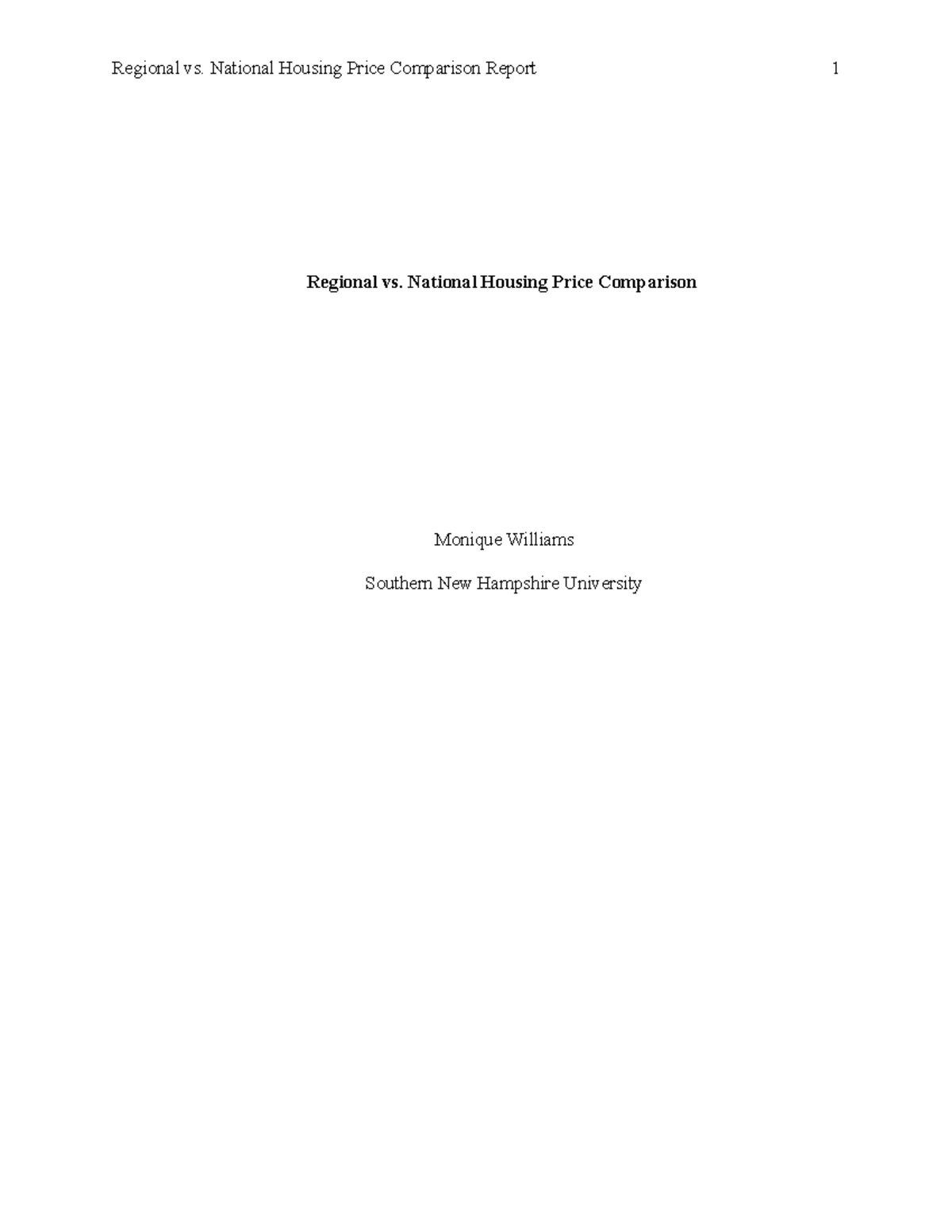 MAT 240 Project Two - A grade, housing price prediction model ...