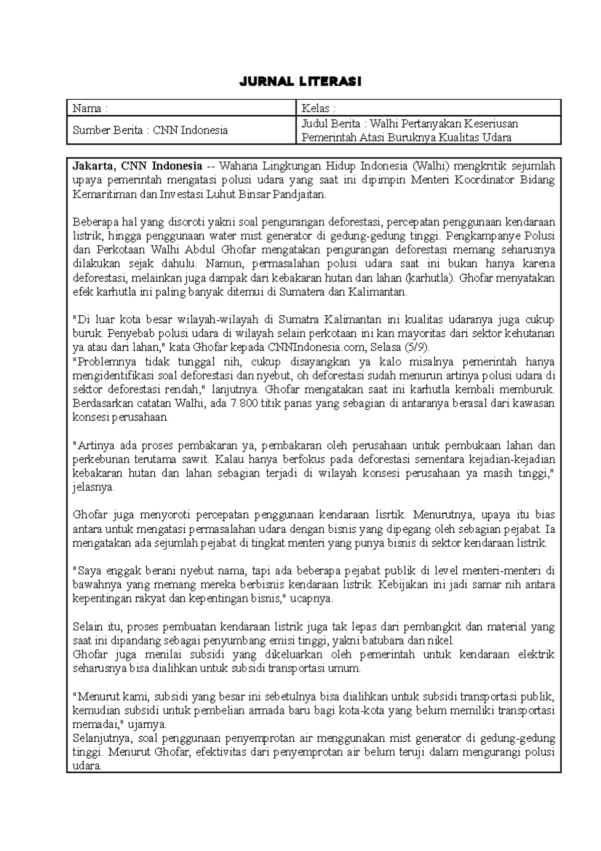 Jurnal Literasi ke -4 - this this this - JURNAL LITERASI Nama : Kelas ...