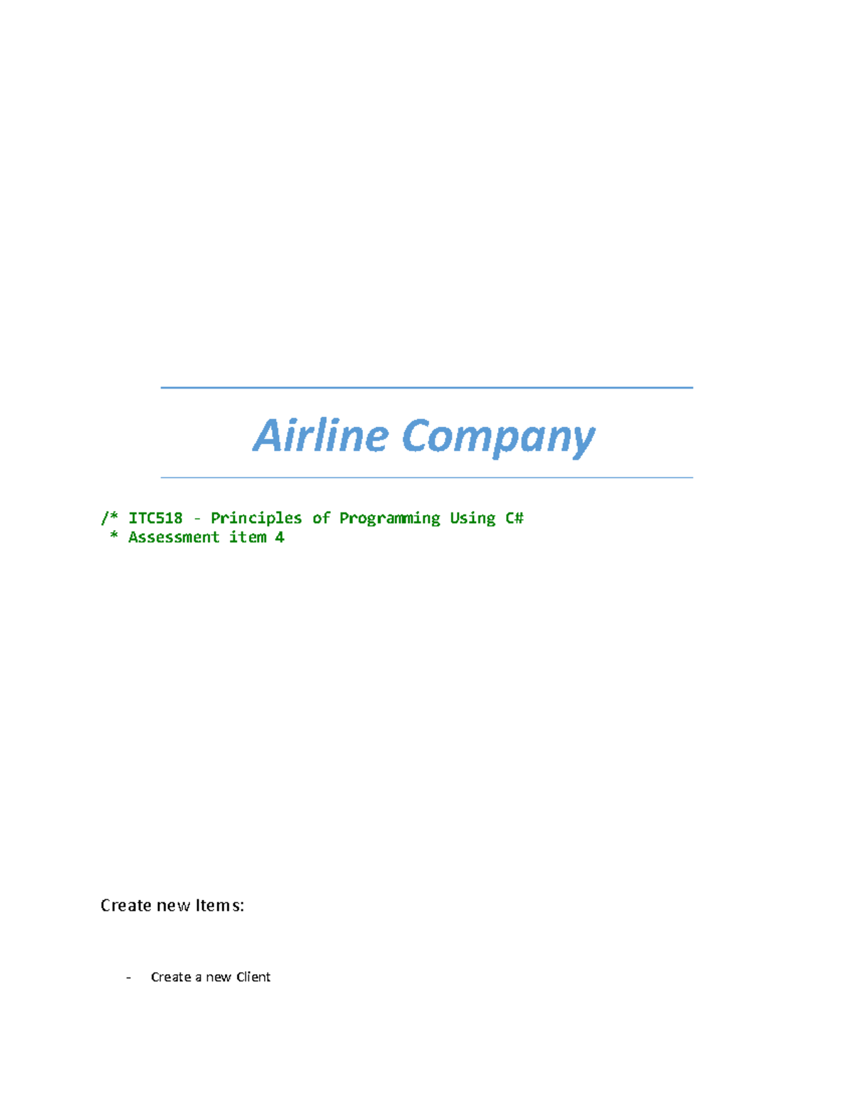 Document 2 - Project - Airline Company /* ITC518 - Principles of ...