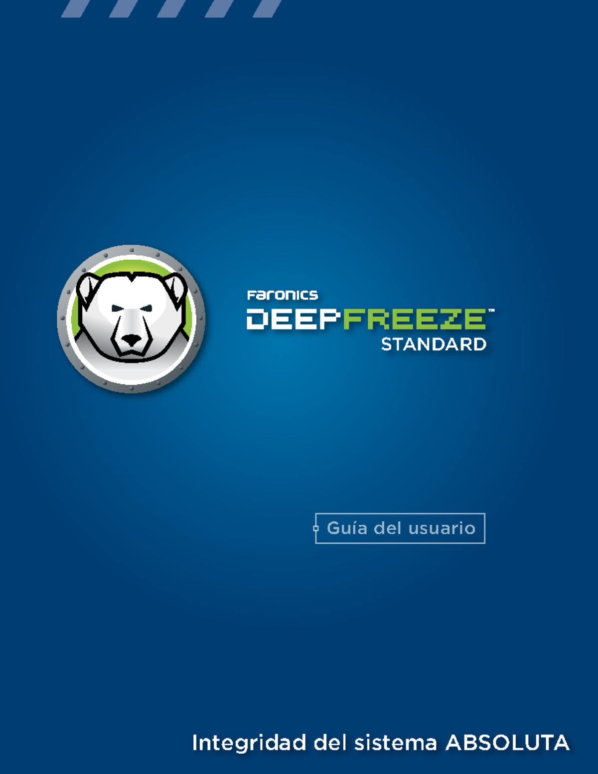 Deep Freeze Standard Guia del usuario - 5c O RSZ cacO`W] 7\bSU`WROR RSZ ...