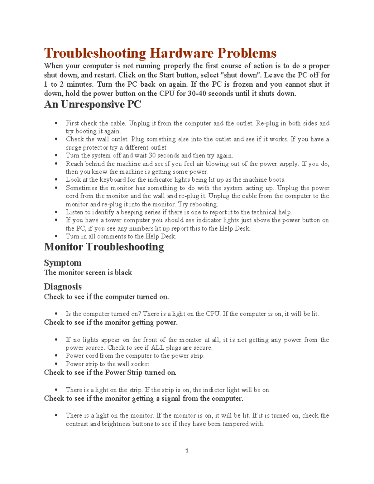 Troubleshooting Hardware Process - Troubleshooting Hardware Problems When your computer is not ...