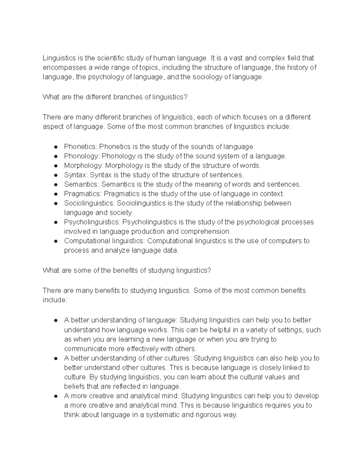 Lecture 1 What is Linguistics - Linguistics is the scientific study of human language. It is a ...