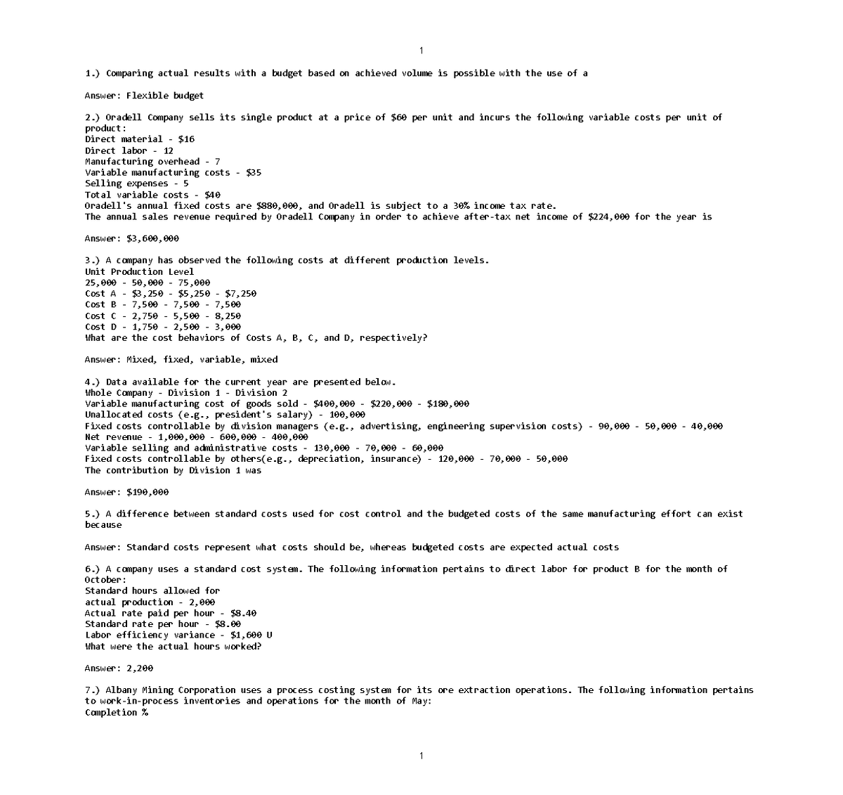 Cost Accounting Gleim Quizzes - 1.) Comparing actual results with a ...