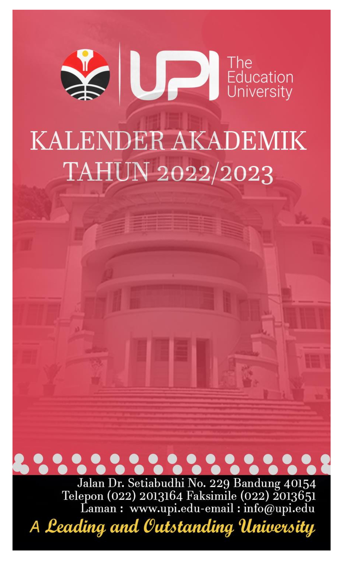 Kalender Akademik UPI Tahun 2022-2023 - PENERIMAAN MAHASISWA 1. SELEKSI ...