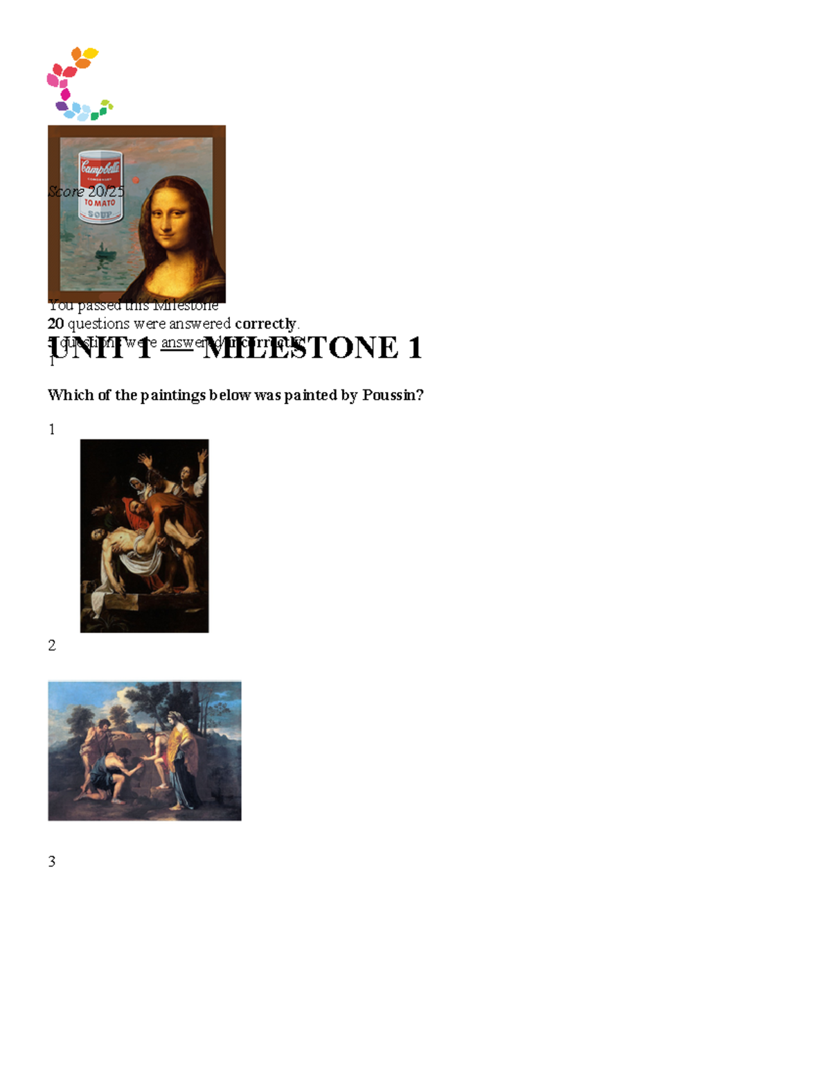 Art History 2 Milestone 1 - UNIT 1 — MILESTONE 1 Score 20/ You passed ...