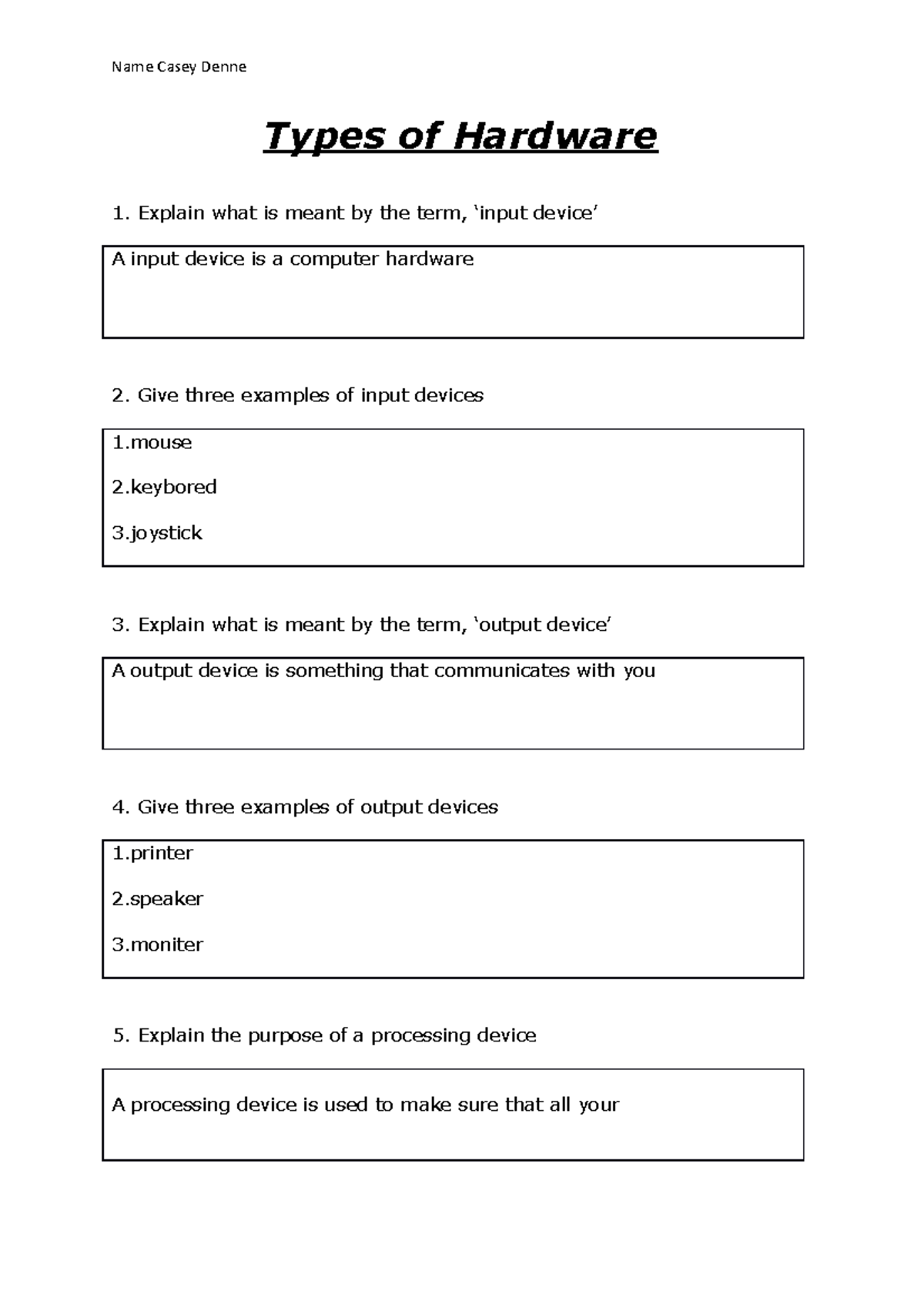 Types of Hardware - yolyoy - Name Casey Denne Types of Hardware Explain ...