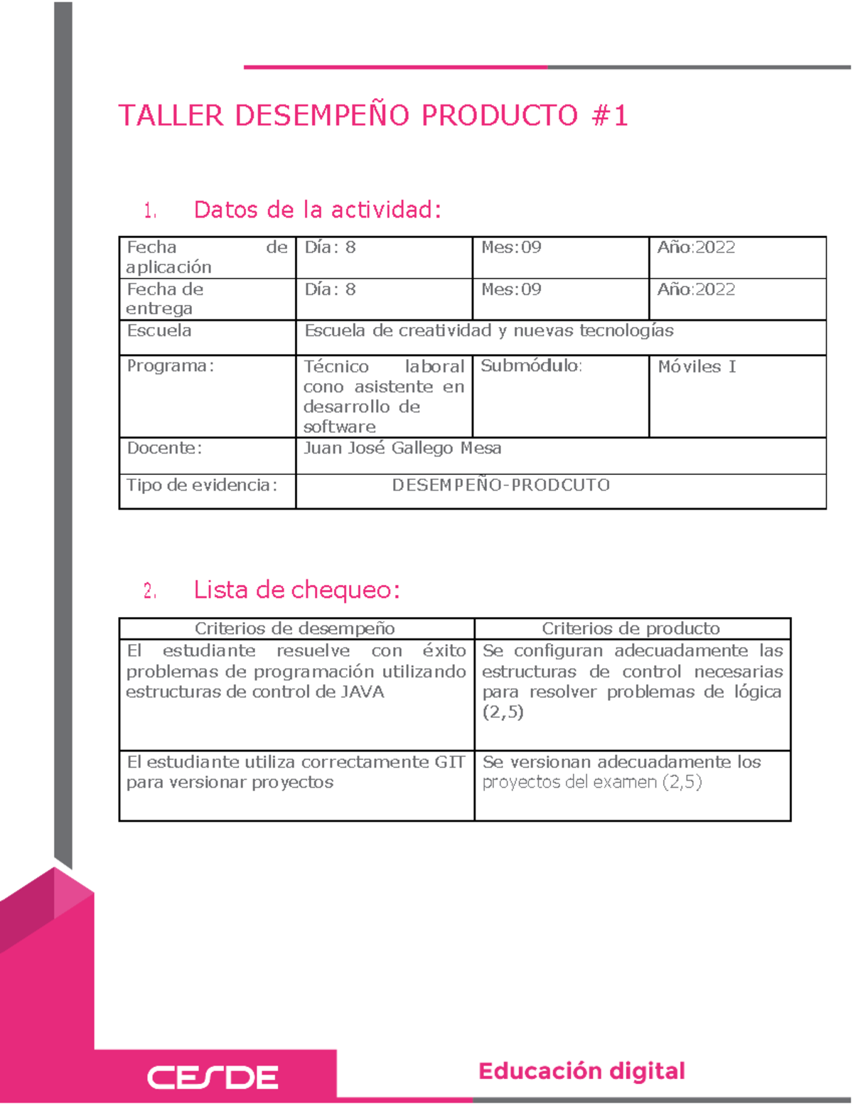 Taller 1 POO - TALLER DESEMPE—O PRODUCTO 1. Datos de la actividad ...