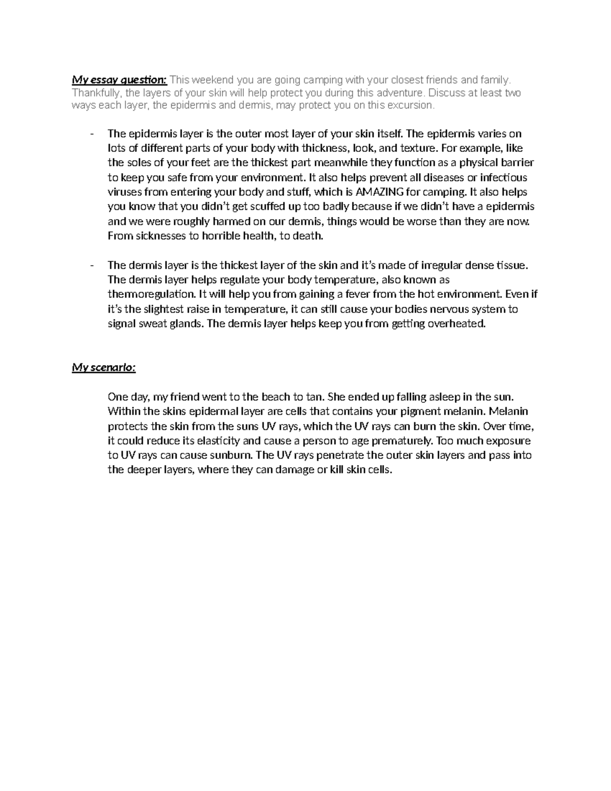 01.04 skin, the largest organ - My essay question: This weekend you are ...