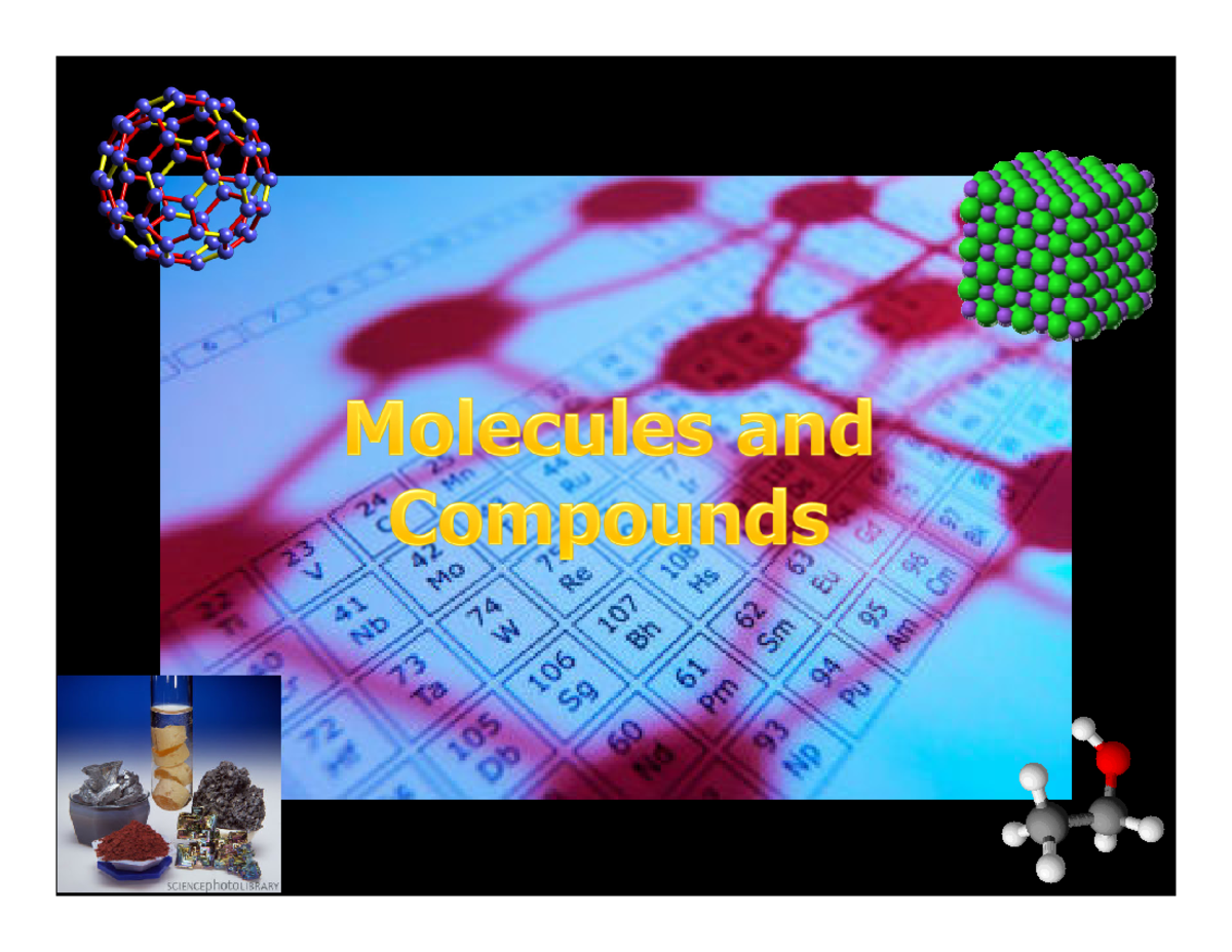 Lecture 12 Oct3 - A compound is a substance made up of two or more ...