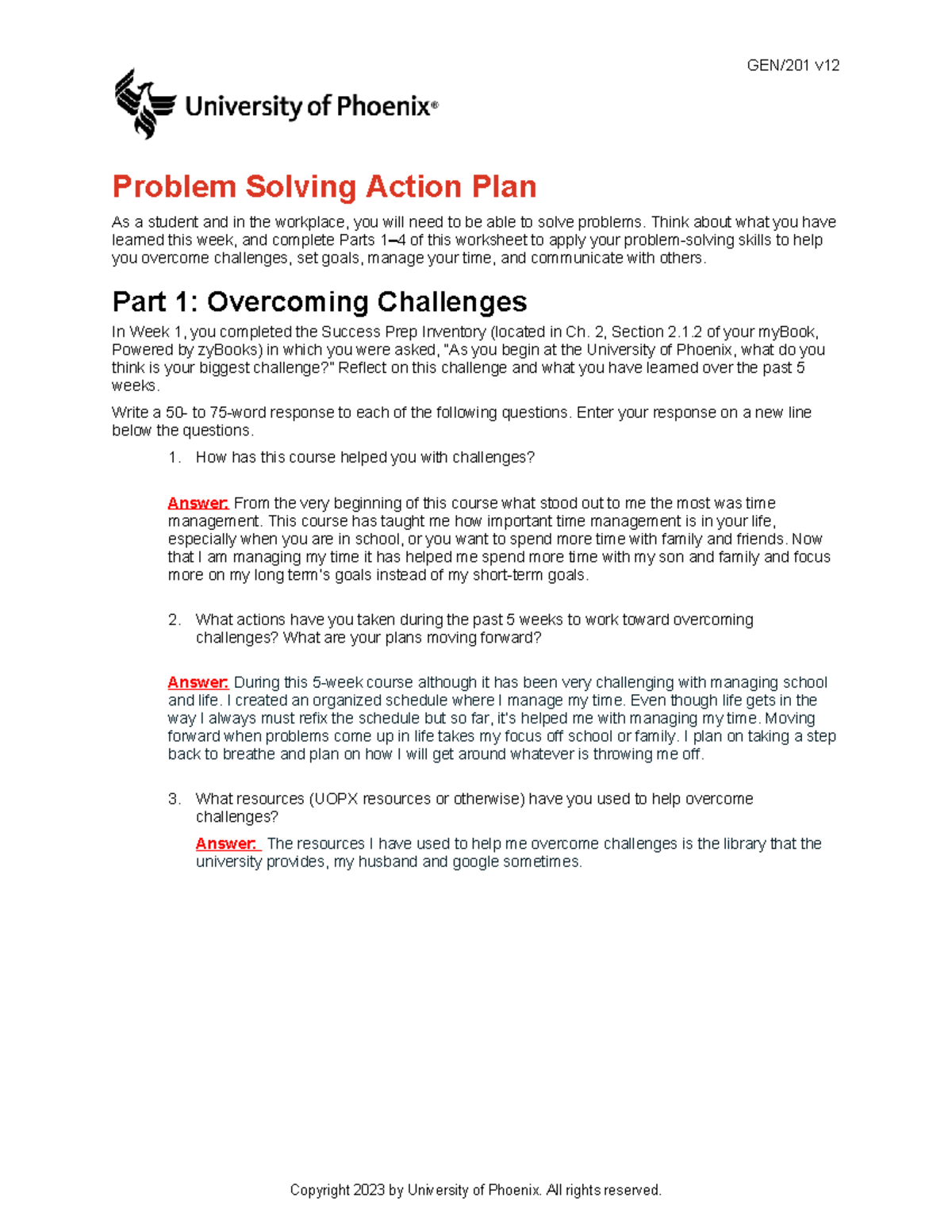 Week 5 problem solving - GEN/201 v Problem Solving Action Plan As a student and in the workplace ...