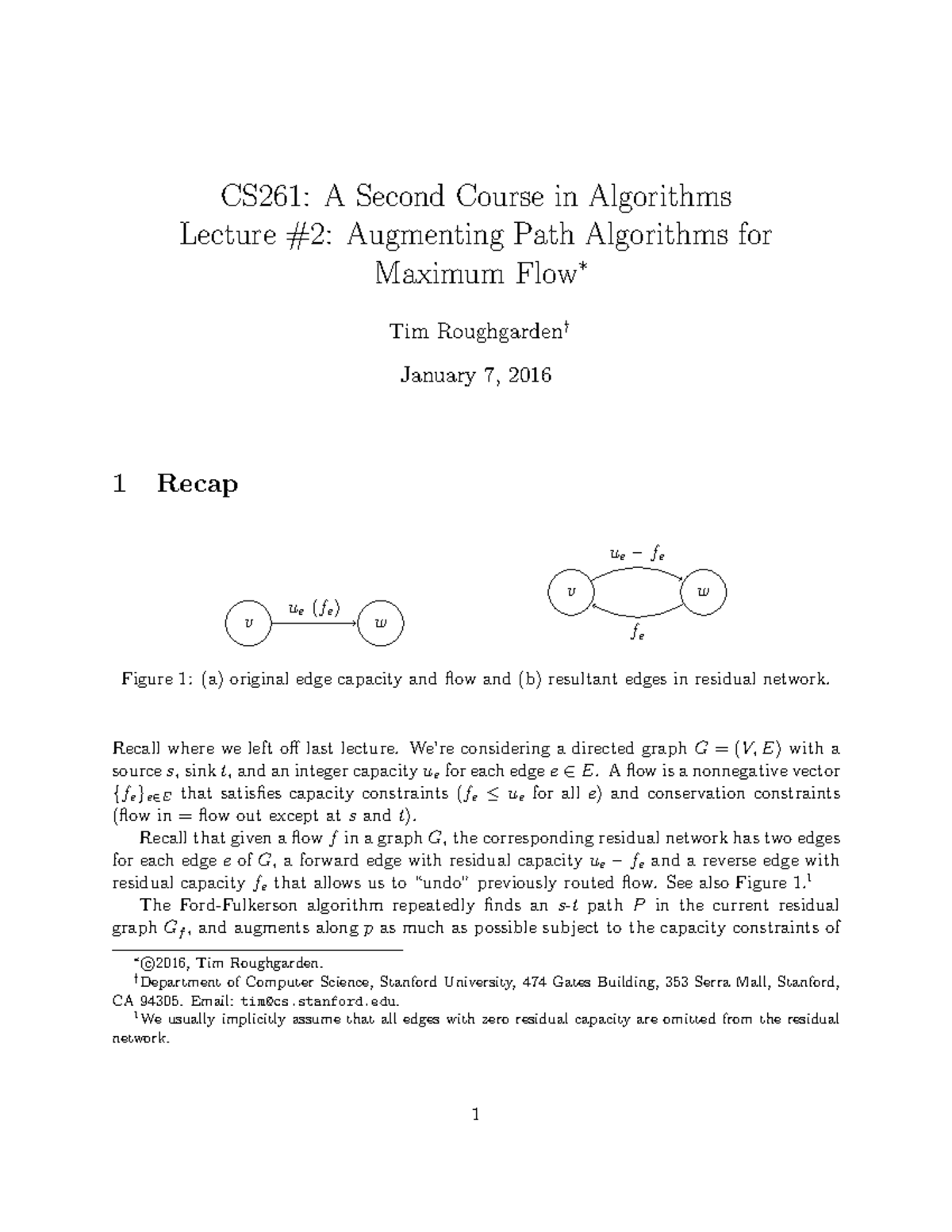 Roughgarden Max Flow 2 - max flow= min cut - CS261: A Second Course in Algorithms Lecture #2 ...