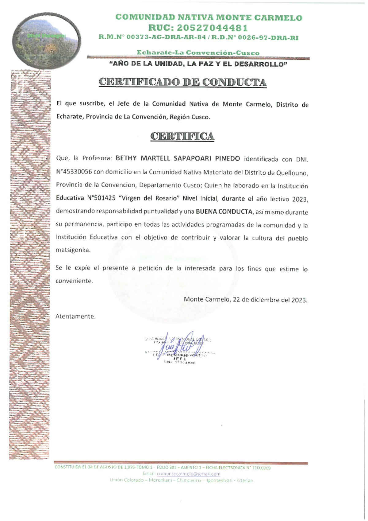 Certificado de buena conducta - COMUNIDAD NATIVA MONTE CARMELO RUC: DE ...