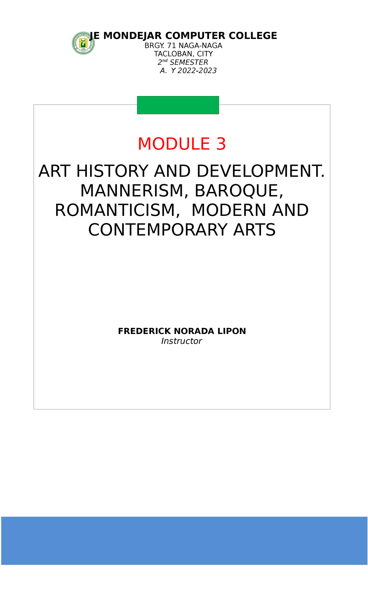 Module 3 in Arts Appreciation - JE MONDEJAR COMPUTER COLLEGE ...
