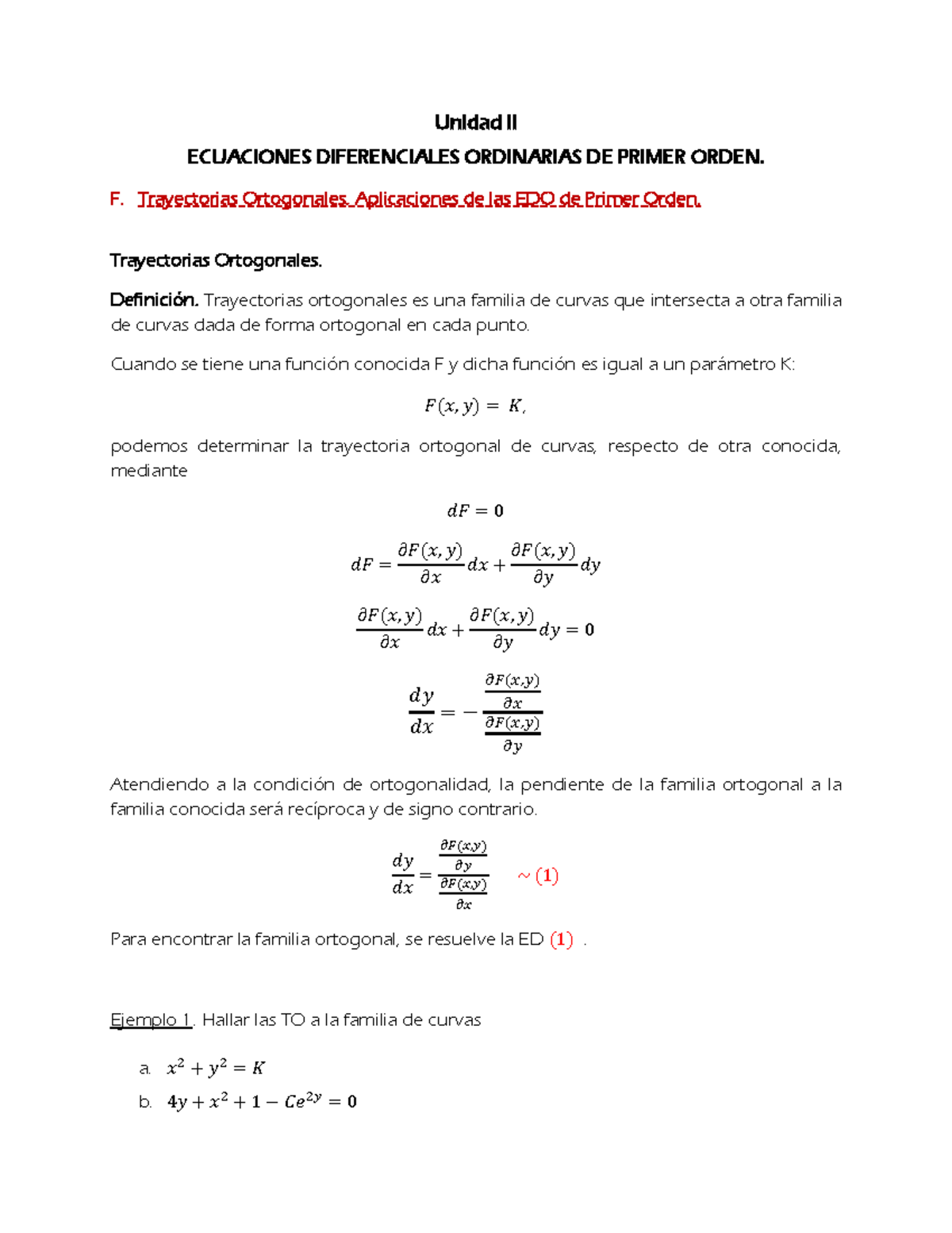 Unidad II f. Trayectorias Ortogonales. Aplicaciones EDO primer orden - Unidad II ECUACIONES ...
