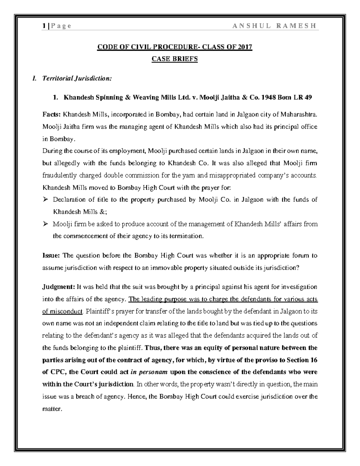 CPC Final Casebriefs- Anshul - CODE OF CIVIL PROCEDURE- CLASS OF 2017 CASE BRIEFS I. Territorial ...