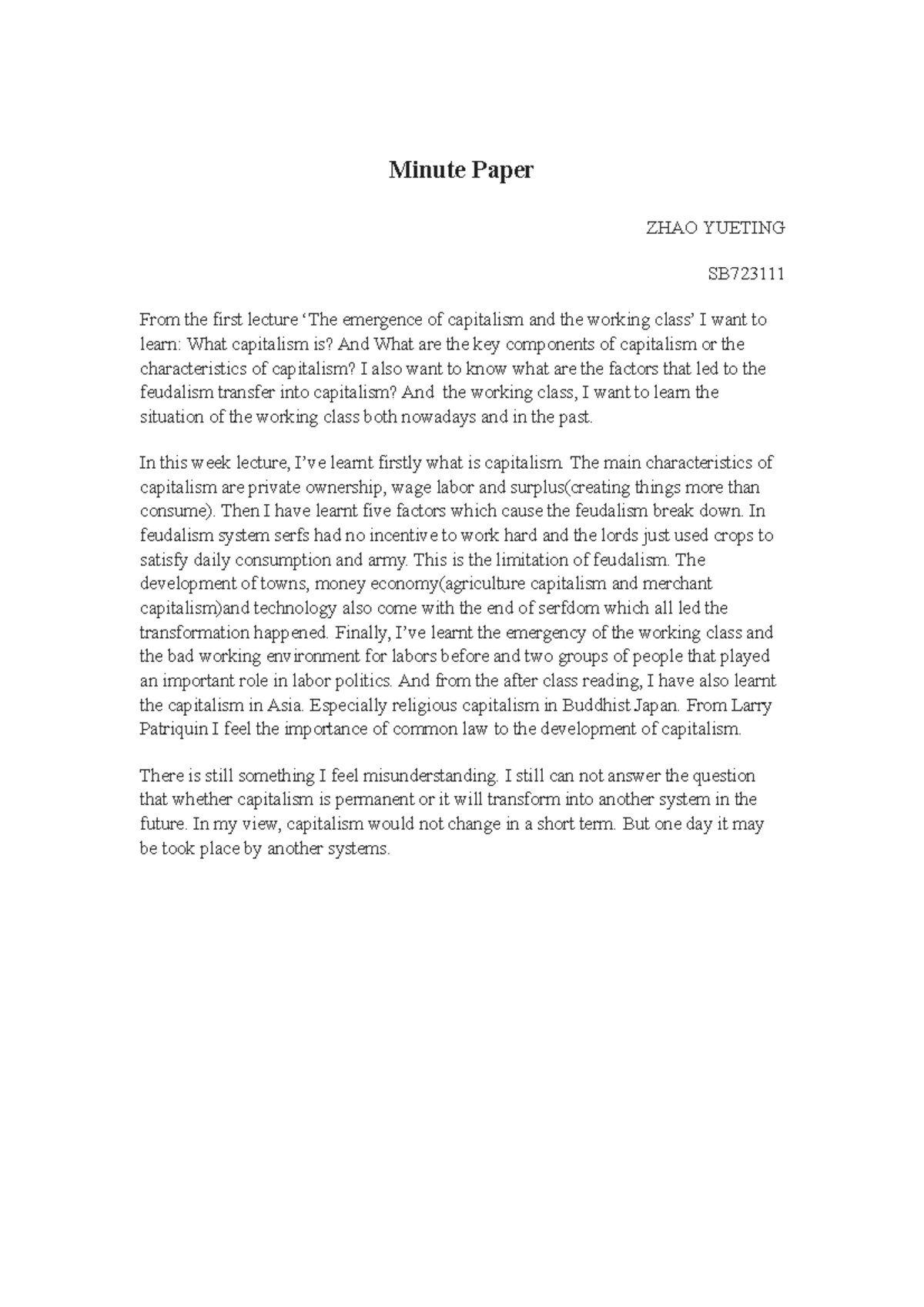 Minute paper 1 - Minute Paper ZHAO YUETING SB From the first lecture ...