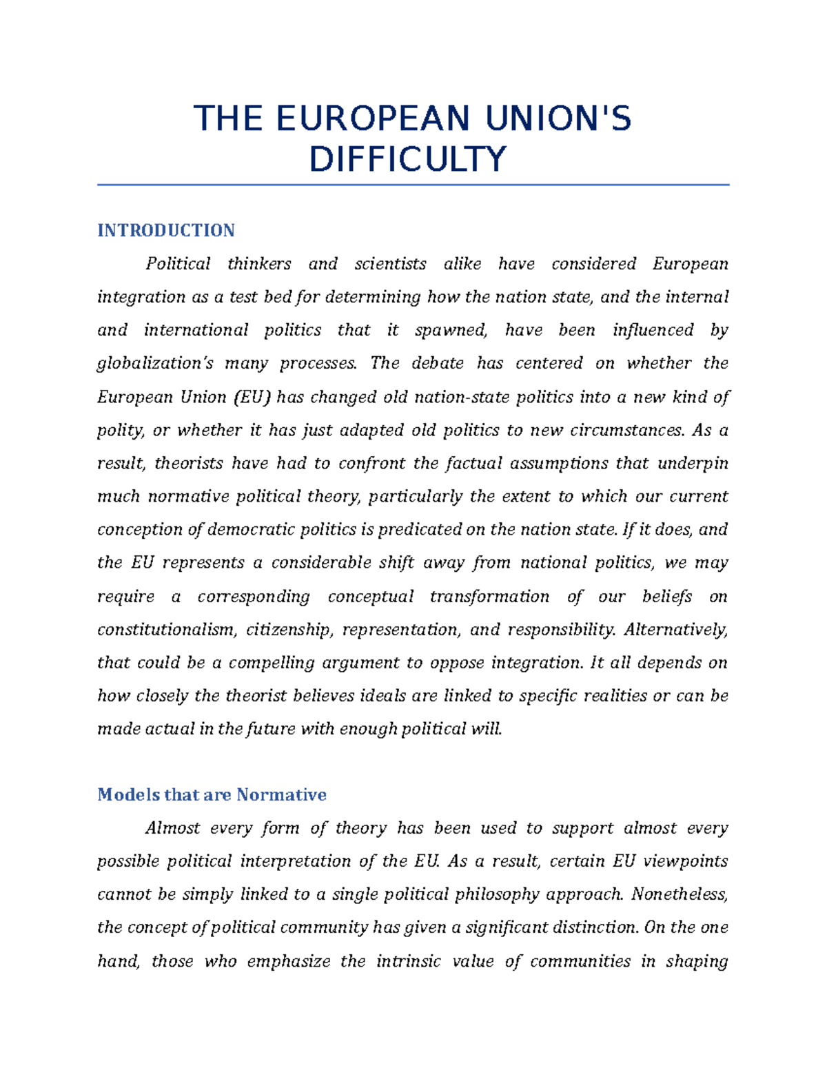 THE European Union'S Difficulty - THE EUROPEAN UNION'S DIFFICULTY ...