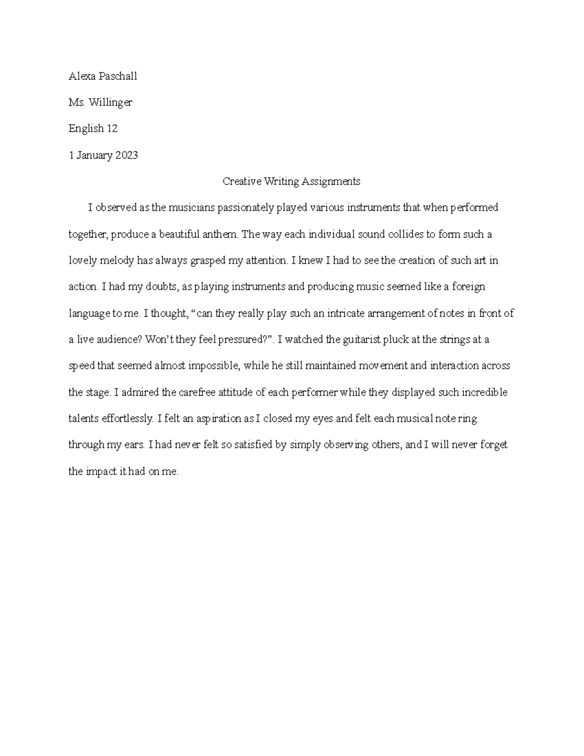 Creative writing assignment - Alexa Paschall Ms. Willinger English 12 1 ...
