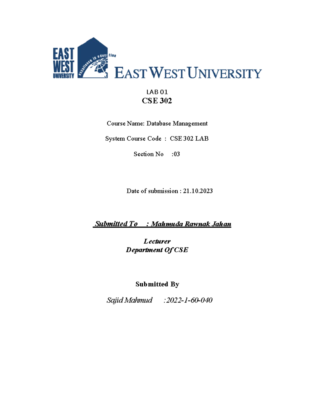 2022-1-60-040 lab 03 2 - Database Systems - LAB 01 CSE 302 Course Name: Database Management ...