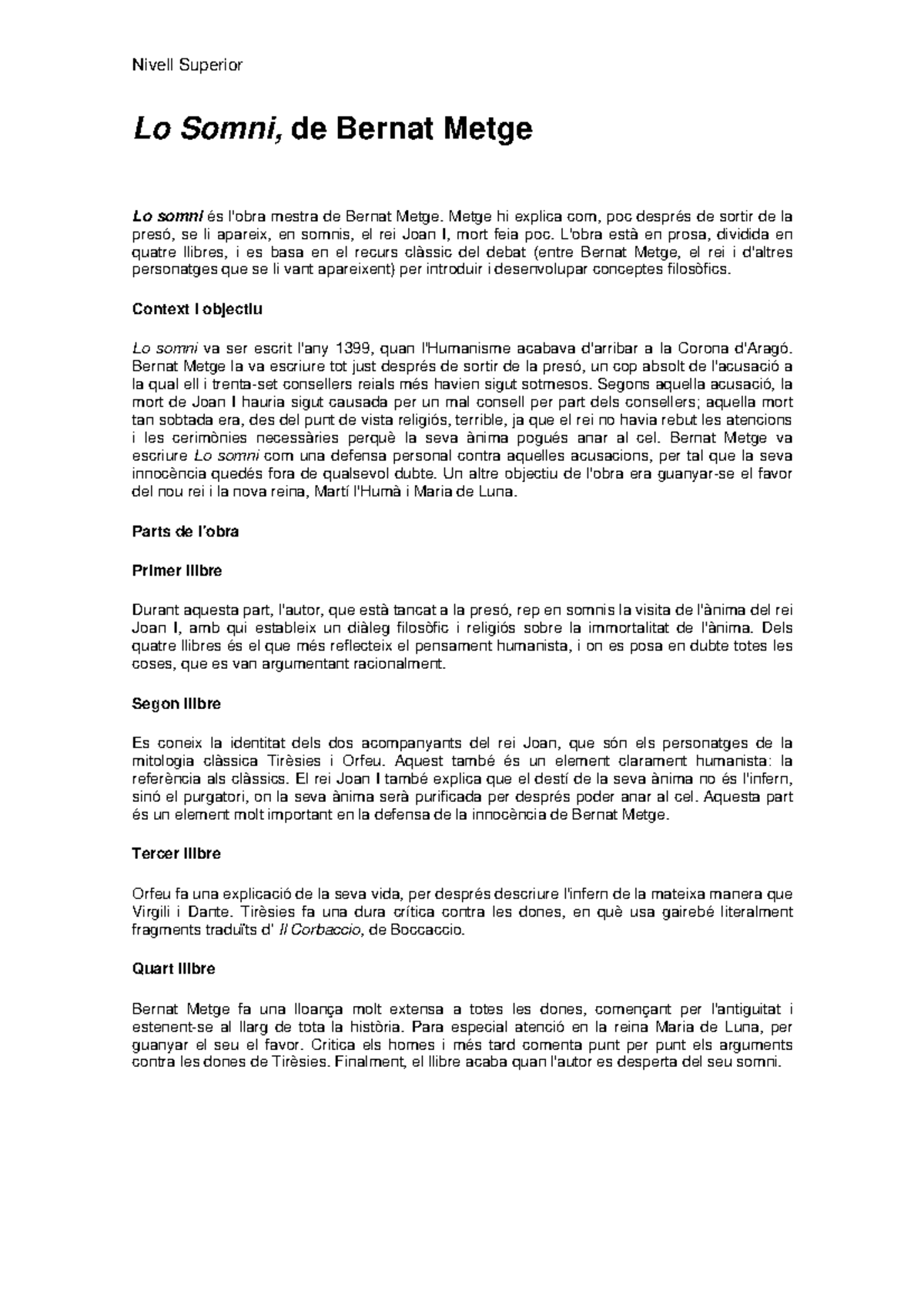 Bernat Metge Lo Somni LHumanisme - Nivell Superior Lo Somni, de Bernat ...