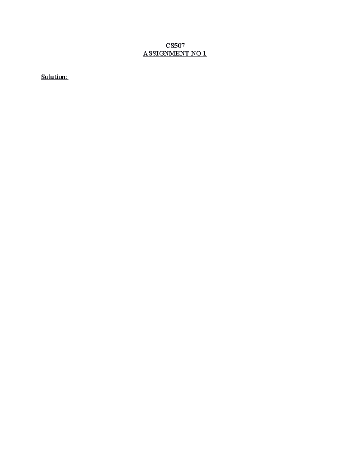 Spring 2023 Cs507 1 Bc190404256 Cs Assignment No 1 Solution Scenariodescription Termnames 3381