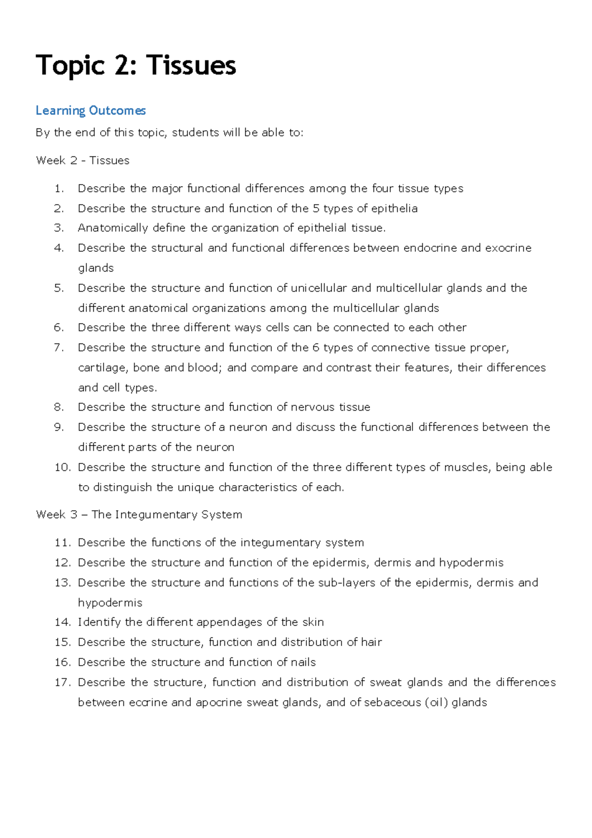 Topic 2 Tissues Cells, Tissue and Regulation - Learning Outcomes By the ...