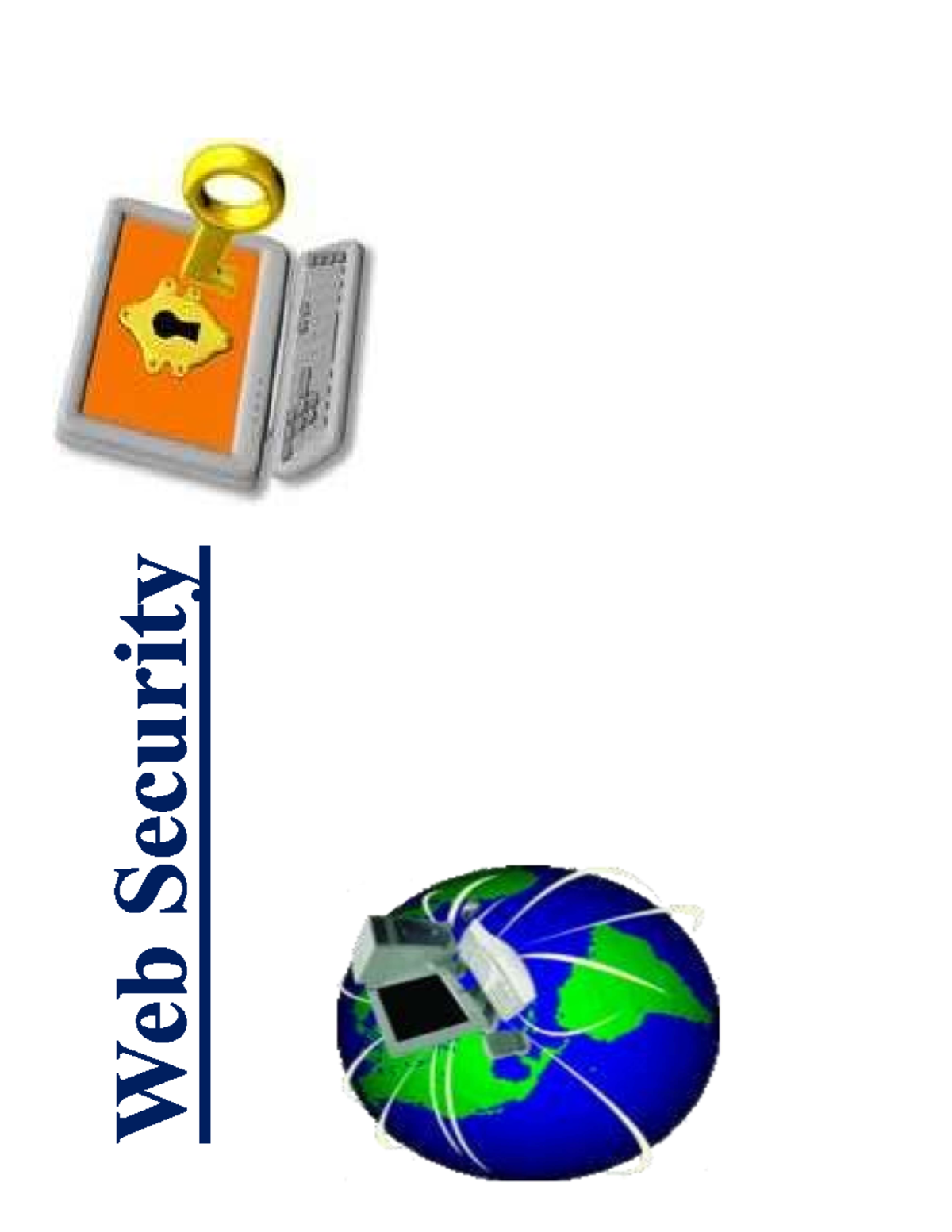 ISS Unit 5 - Unit 5 Notes - Security Security NEED OF SECURITY WEB ...