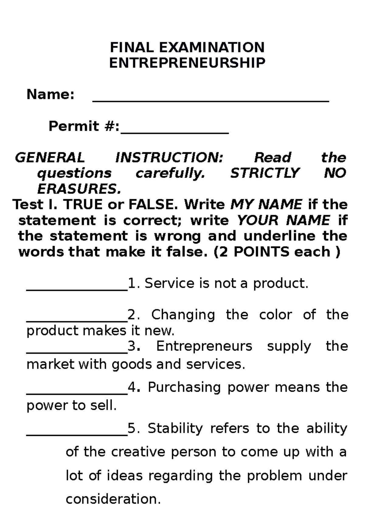 Examination 3 in Entrep - FINAL EXAMINATION ENTREPRENEURSHIP Name ...