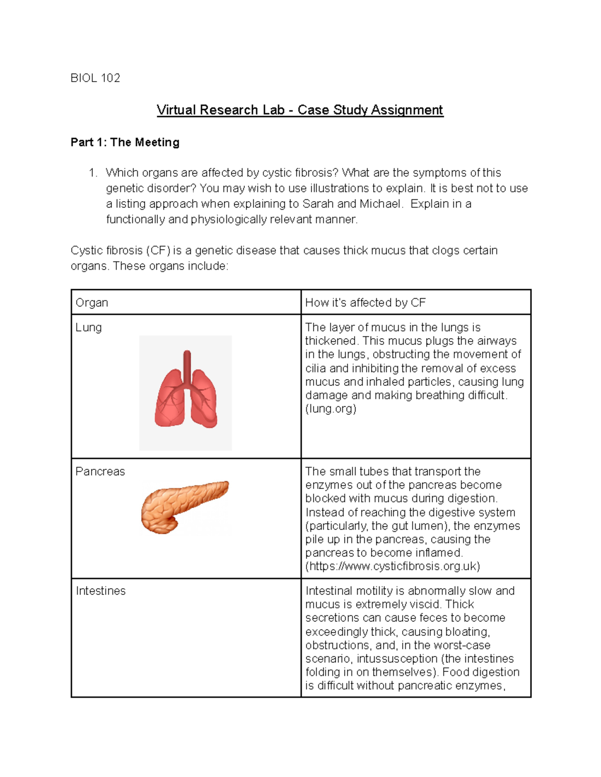 Case study Parts 1 and 2 - BIOL 102 Virtual Research Lab - Case Study ...