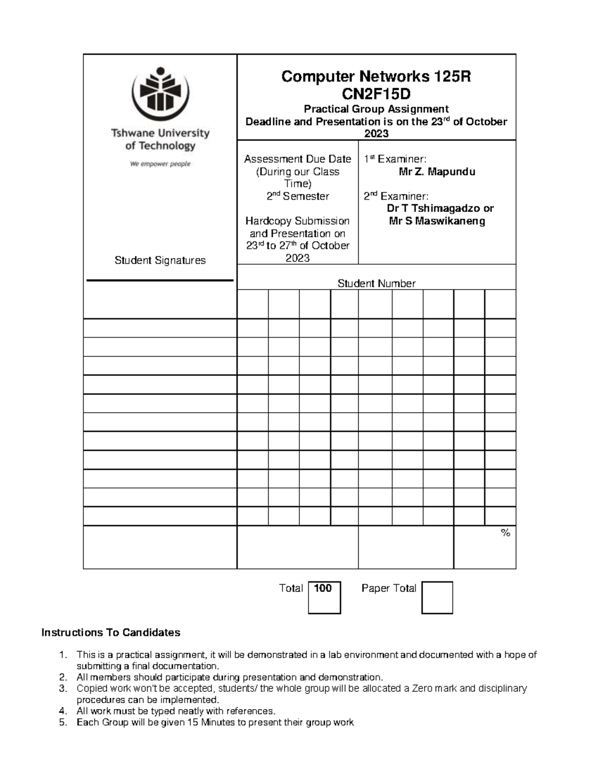 Computer Networks 125R Practical Group Assignment 2023 Second Semester - Student Signatures ...