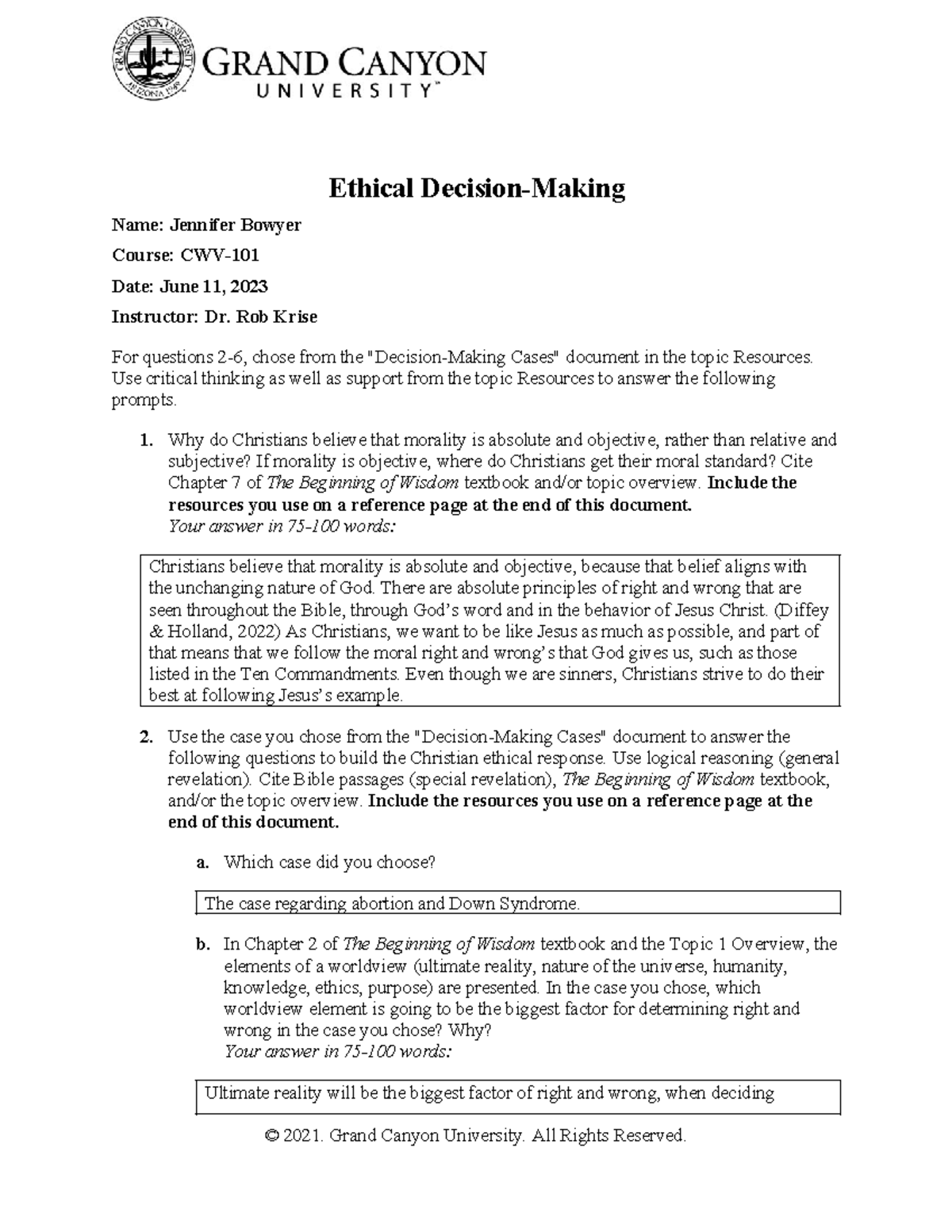 CWV-101 T6 Ethical Decision Making - Ethical Decision-Making Name ...