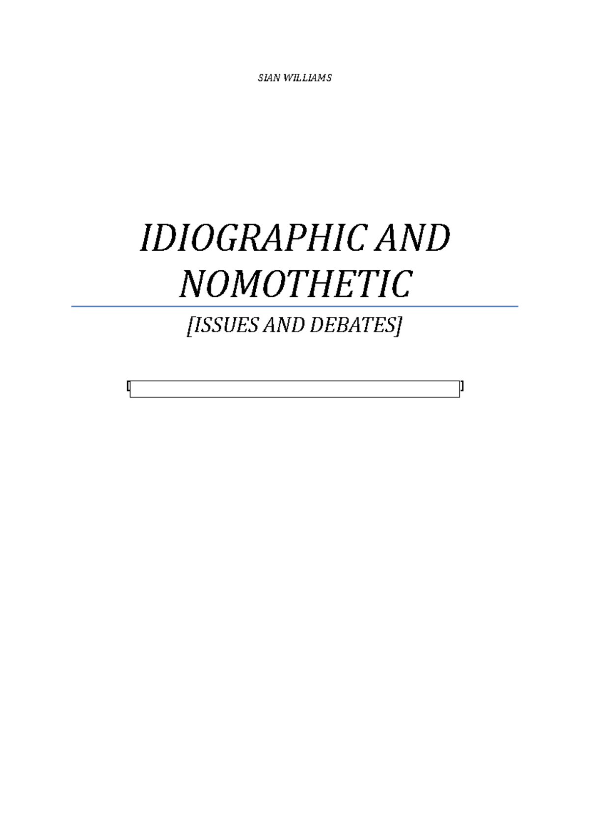 5. Idiographic and Nomothetic Approaches to Psychological Investigation ...