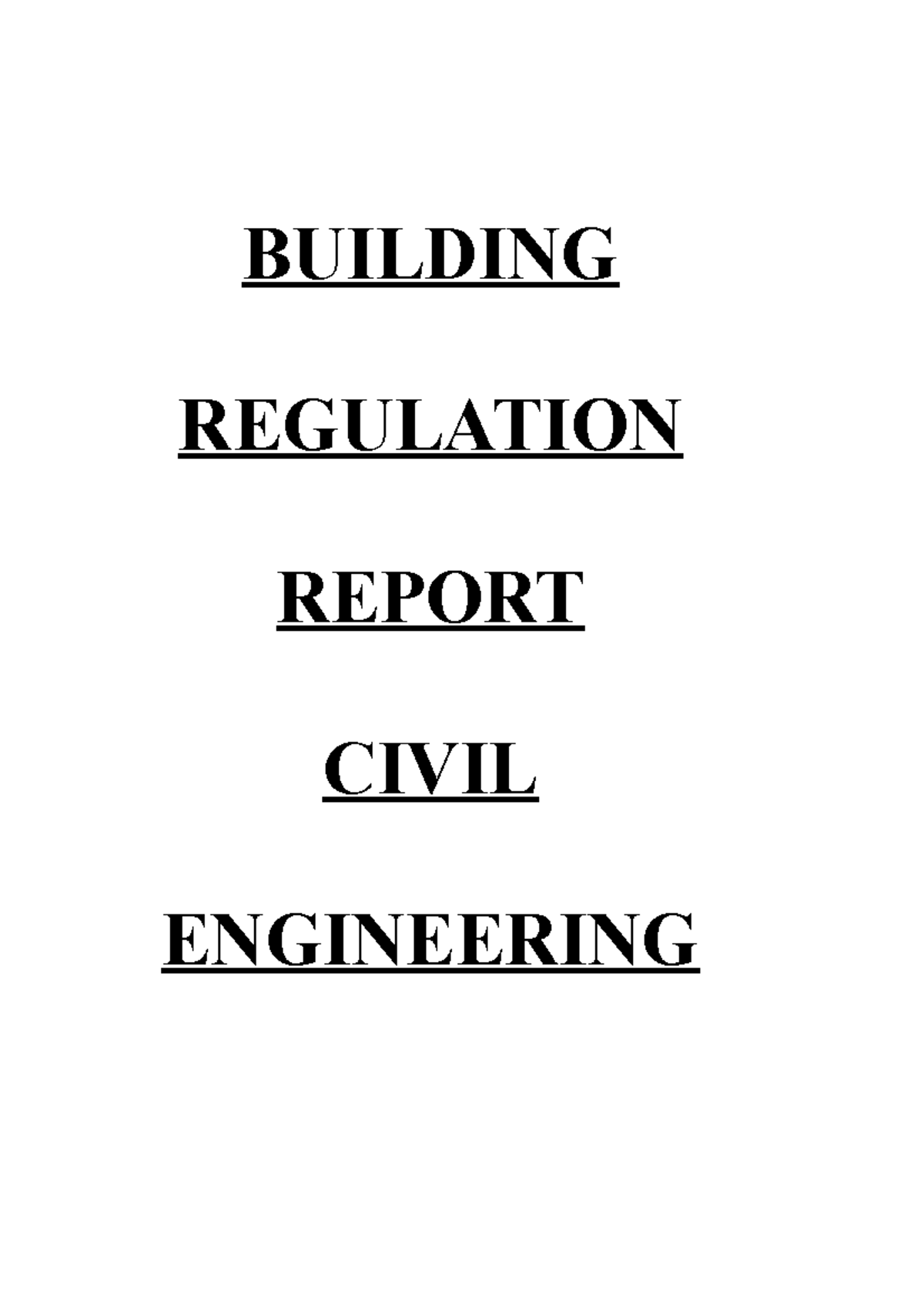 Building Regulation Report - BUILDING REGULATION REPORT CIVIL ...