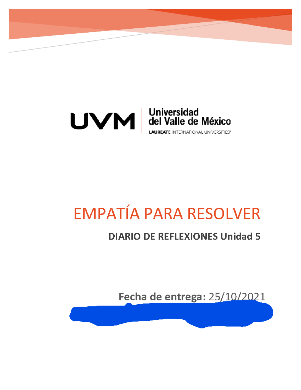 Diario DE Reflexiones Unidad 5 - EMPATÍA PARA RESOLVER DIARIO DE REFLEXIONES Unidad 5 Fecha de ...