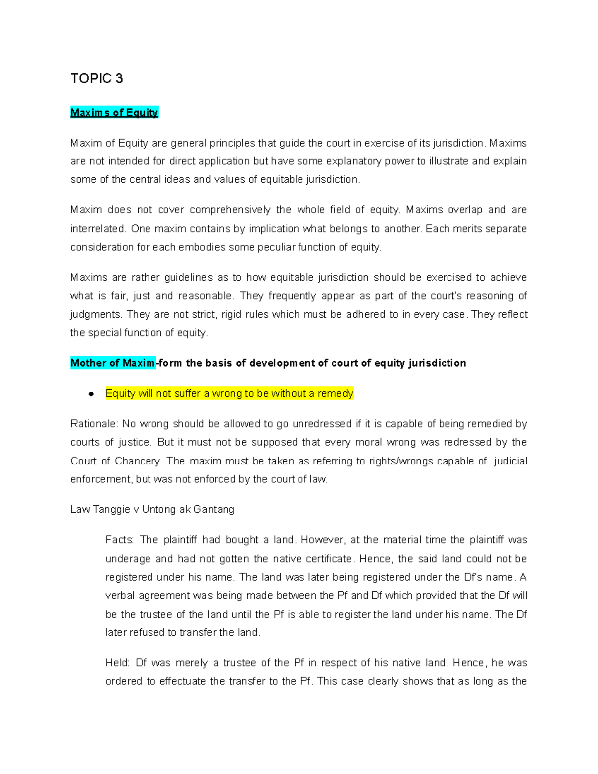 Maxim case summary - goodluck - TOPIC 3 Maxims of Equity Maxim of ...