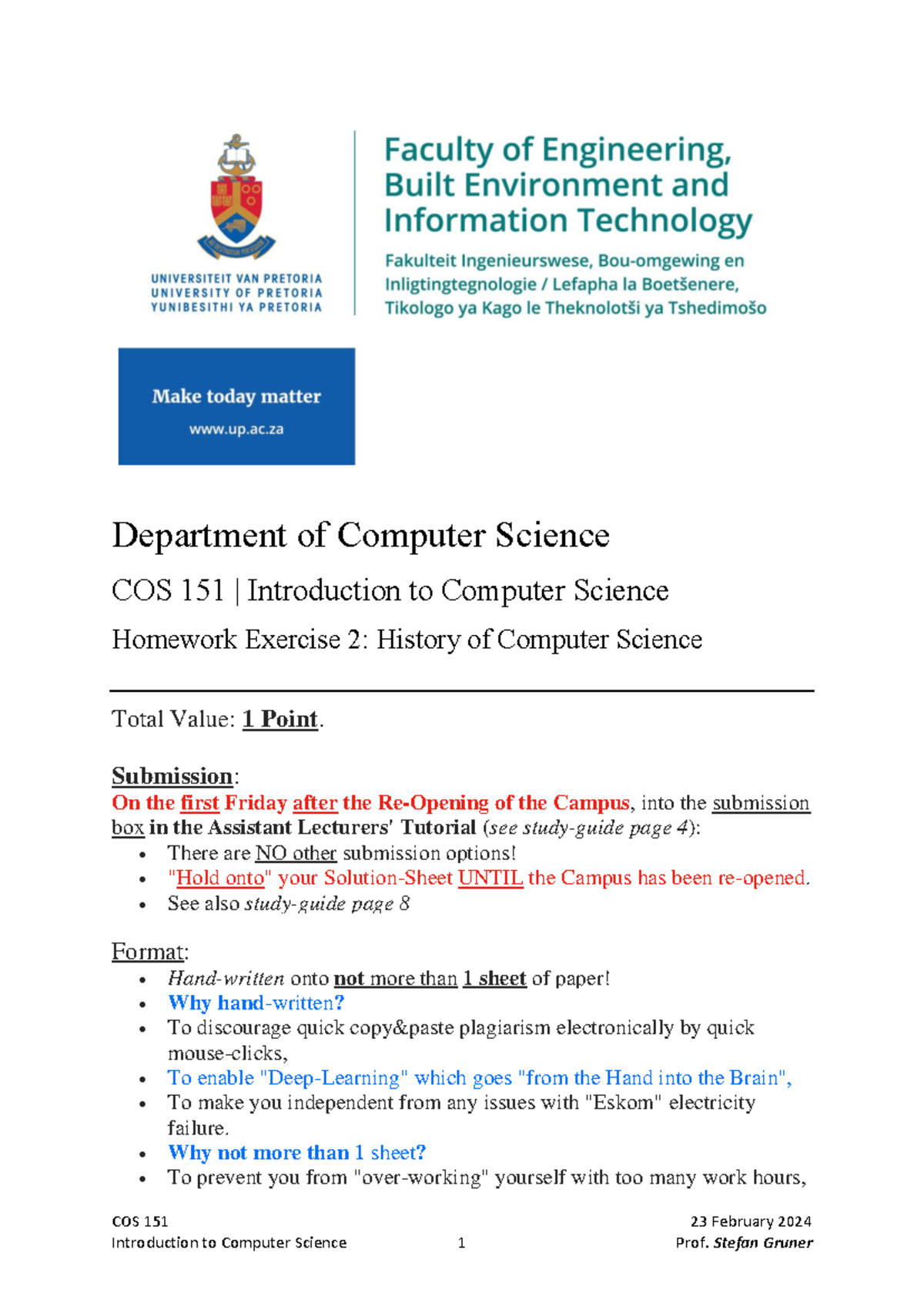 COS 151 Homework 2 - COS 1 51 23 February 2024 Introduction to Computer Science 1 Prof. Stefan ...