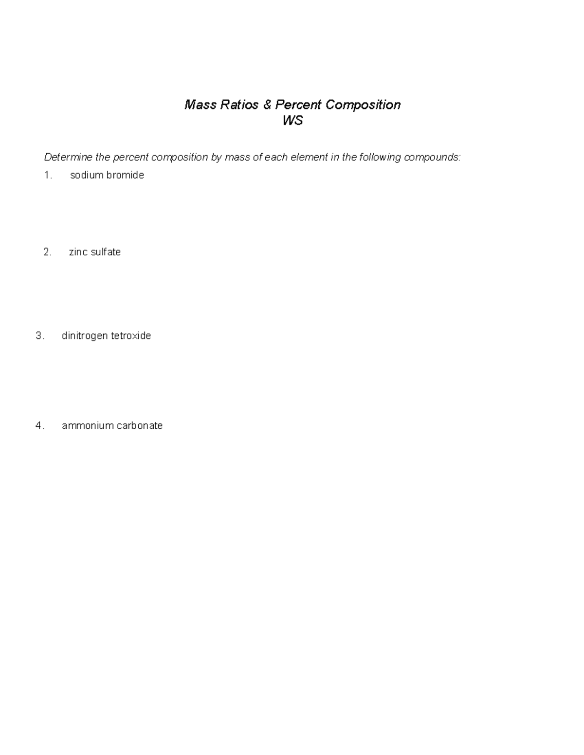 Gen Chme Mass Ratios & Percent Composition 2 - Mass Ratios & PercentWS ...