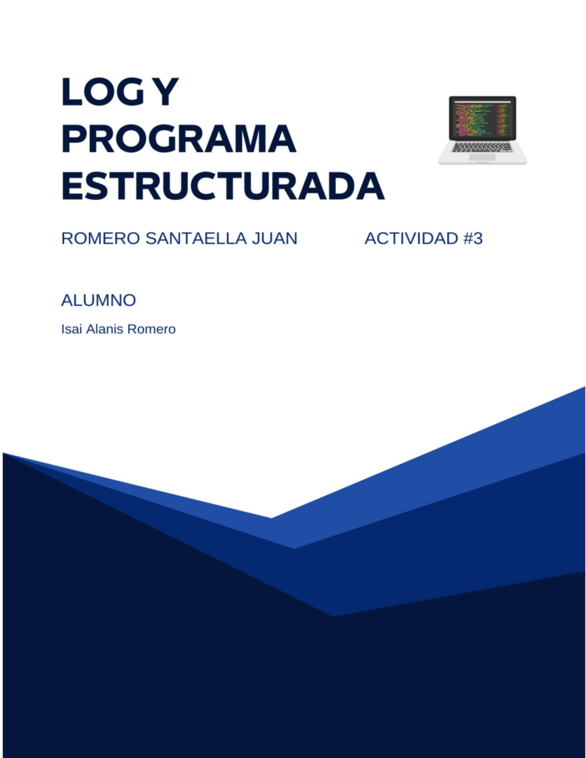 ACT^N 3 IAR LOG - tarea - ACTIVIDAD III: RESOLUCIÓN DE EJERCICIOS SOBRE ESTRUCTURAS SELECTIVAS Y ...