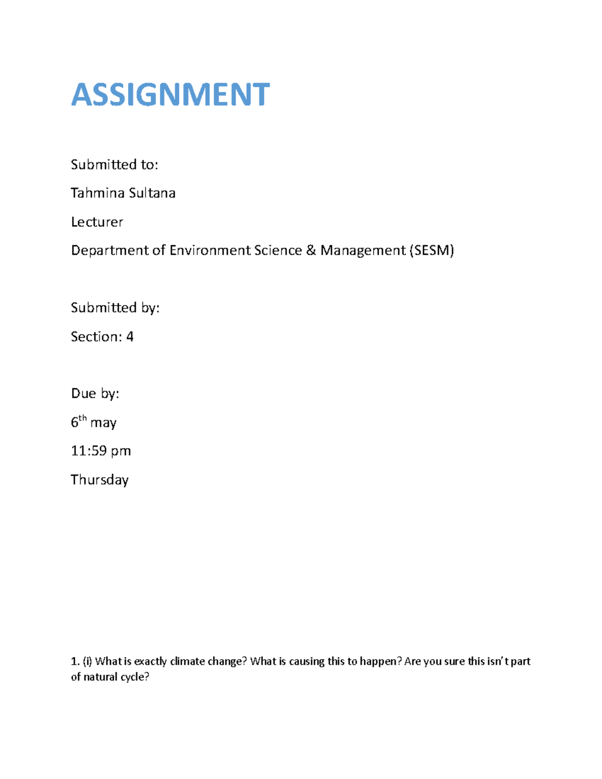 Env101 section 4 - LECTURE BASED ASSIGNMENT - ASSIGNMENT Submitted to ...