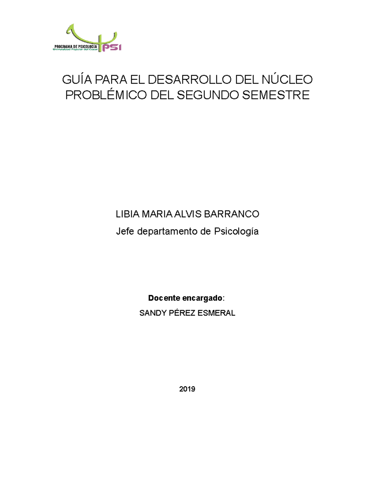 Segundo Semestre - Procesos Psicologicos 20201 - GUÍA PARA EL ...
